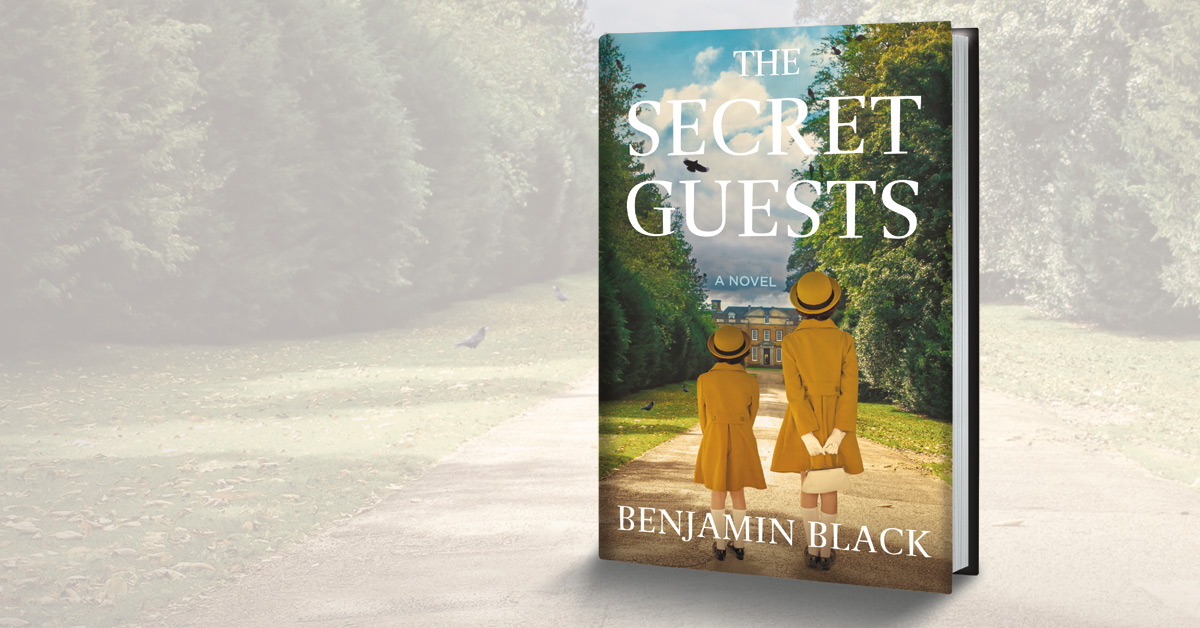 The Secret Guests by Benjamin Black