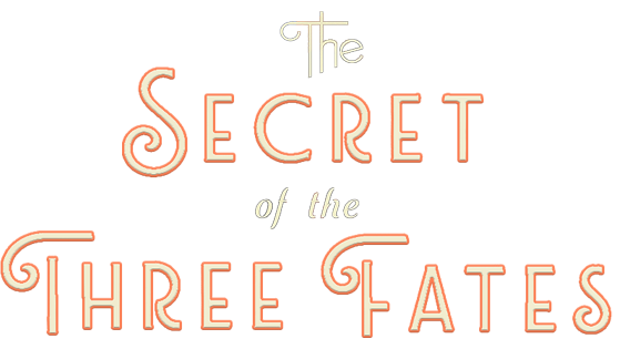 The Secret of the Three Fates - Jess Armstrong - Minotaur Books
