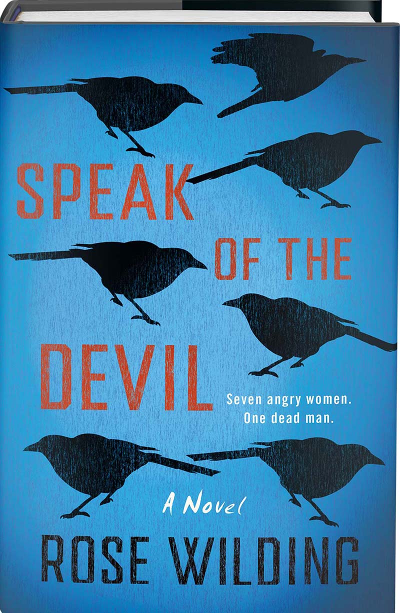 Speak of the Devil - Rose Wilding - Minotaur Books