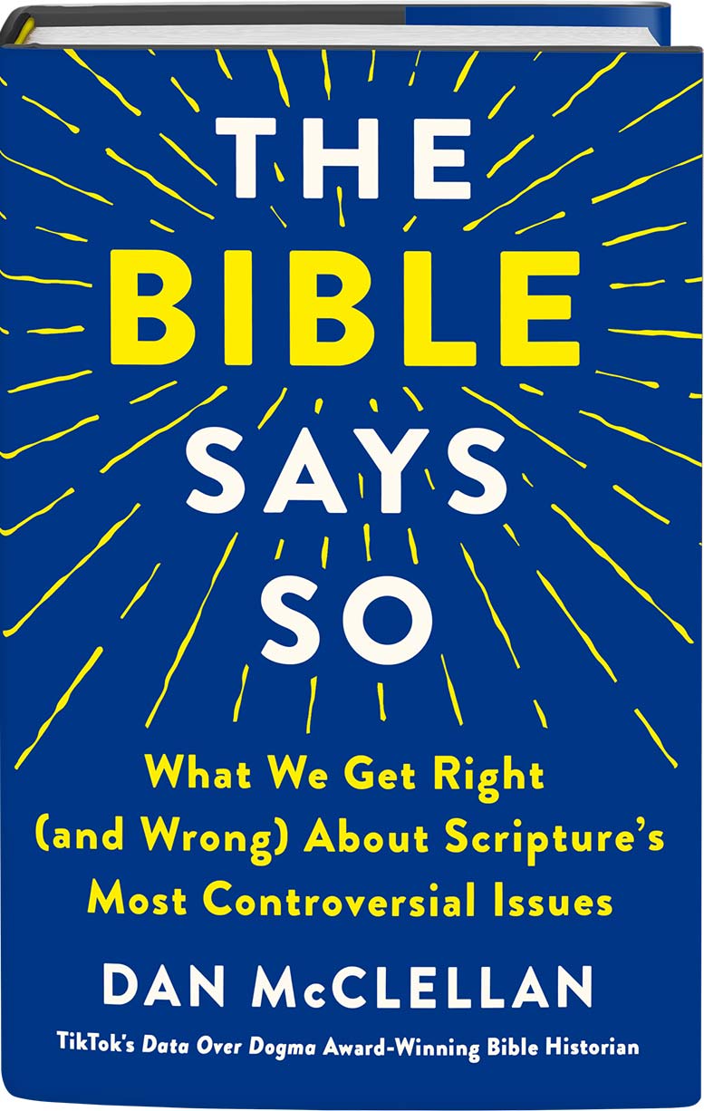 The Bible Says So - Daniel McClellan - St. Martin’s Essentials