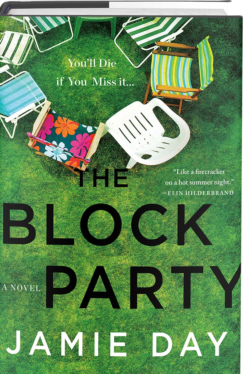 The Block Party - Jamie Day - St. Martin’s Press