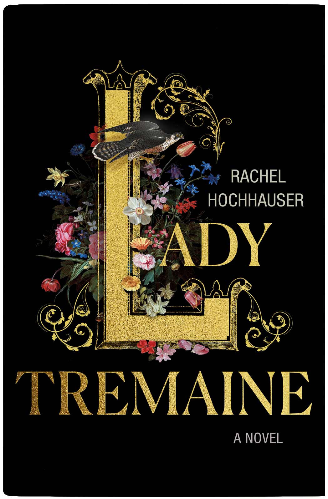 Lady Tremaine - Rachel Hochhauser - St. Martin’s Press