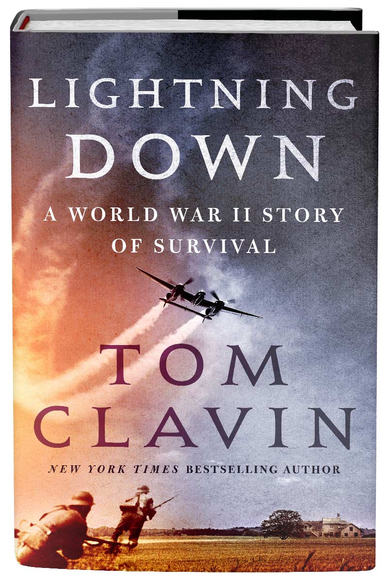 Lightning Down - Tom Clavin - St. Martin’s Press