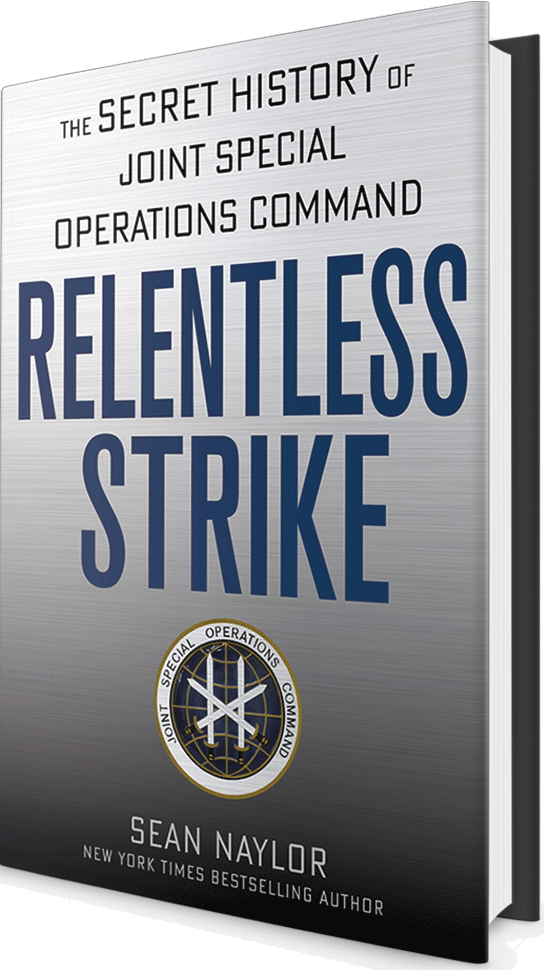 Relentless Strike - Sean Naylor - St. Martin’s Press