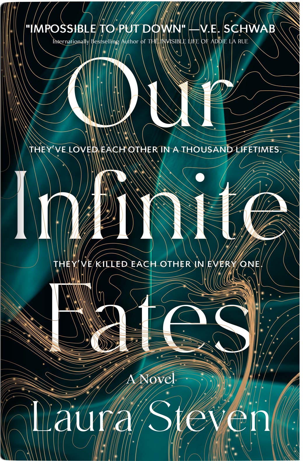 Our Infinite Fates - Laura Steven - Wednesday Books